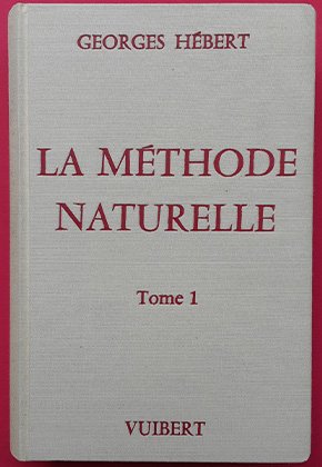 L'Œuvre Écrite - Publications de Georges Hébert